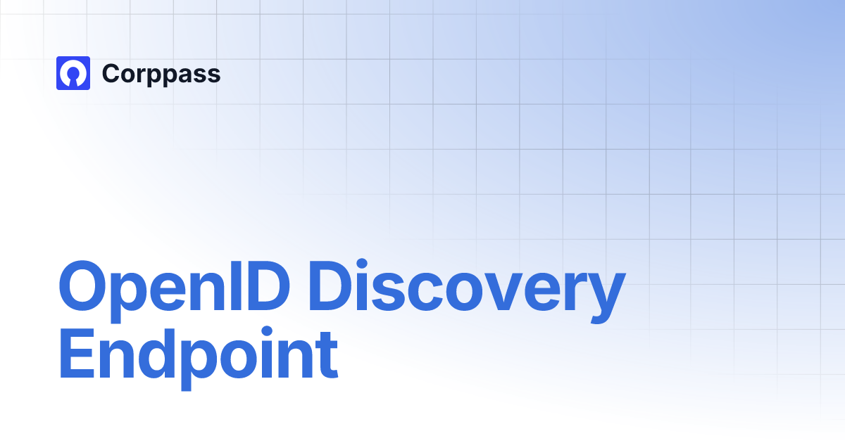 OpenID Discovery Endpoint | Corppass