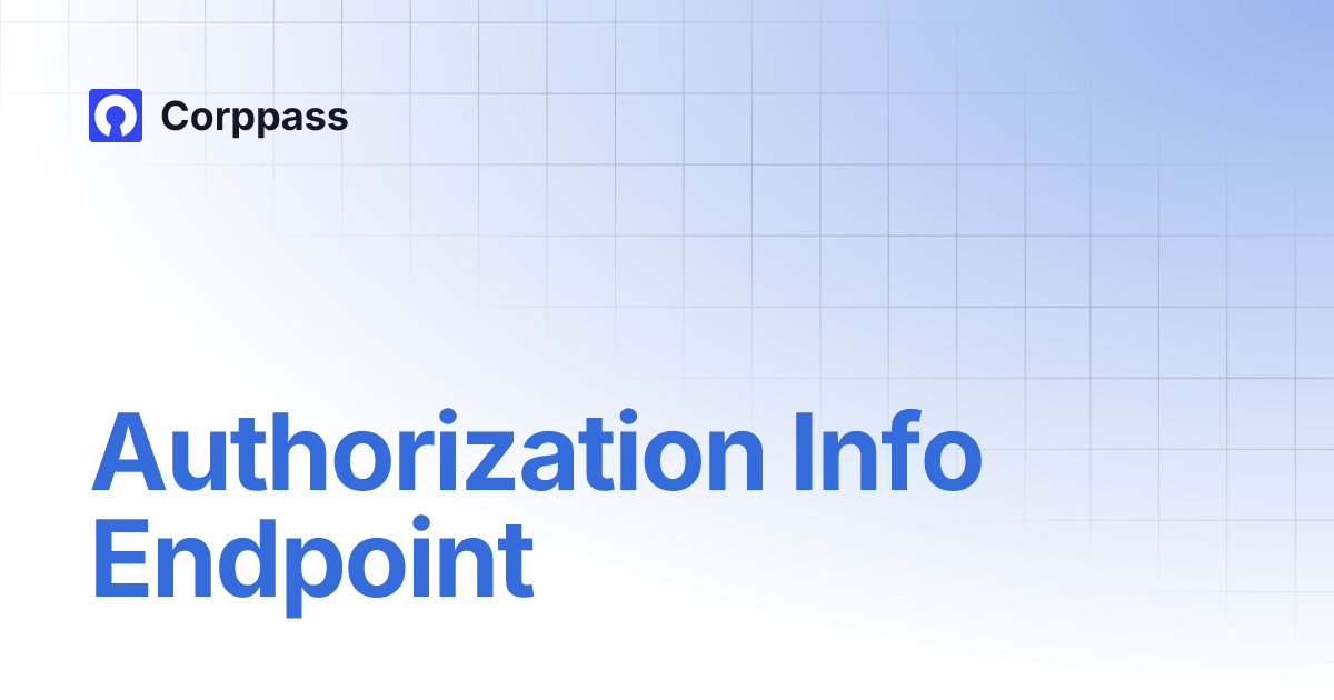 Authorization Info Endpoint | Corppass