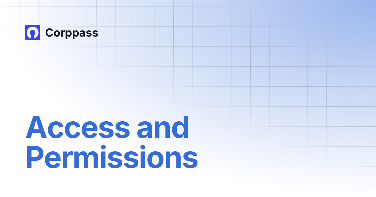 Access and Permissions | Corppass