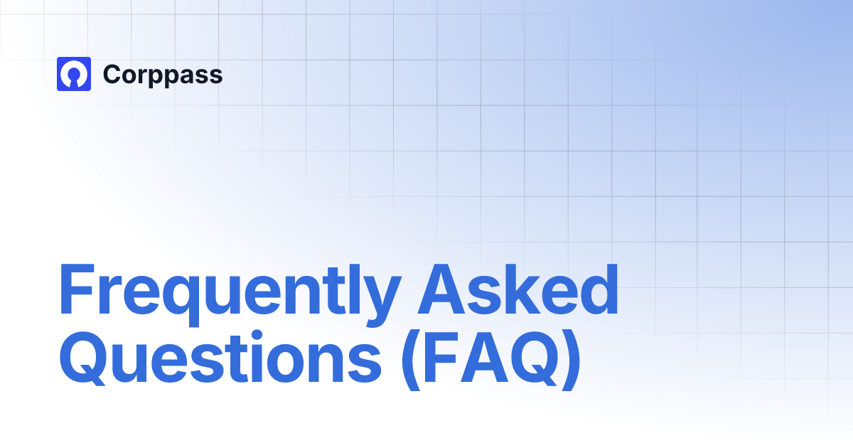 Frequently Asked Questions (FAQ) | Corppass